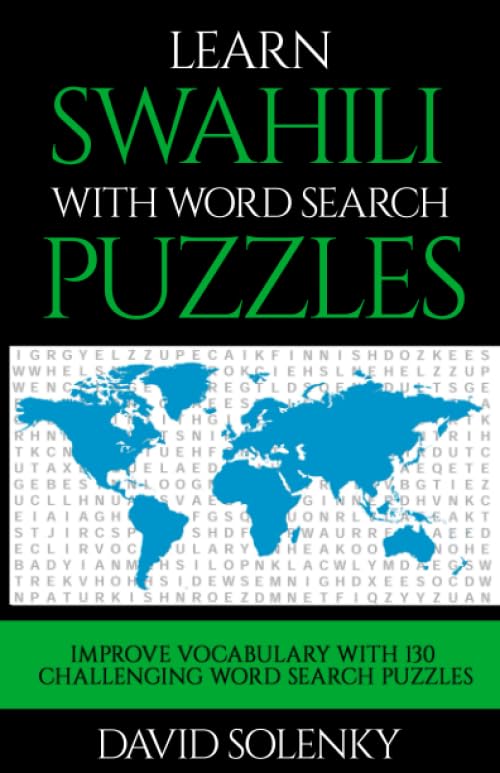 Learn Swahili with Word Search Puzzles: Learn Swahili Language ...
