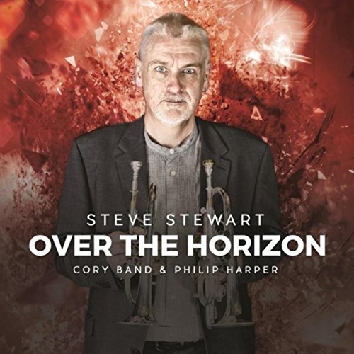 Play Over the Horizon by Steve Stewart, The Cory Band & Philip Harper ...