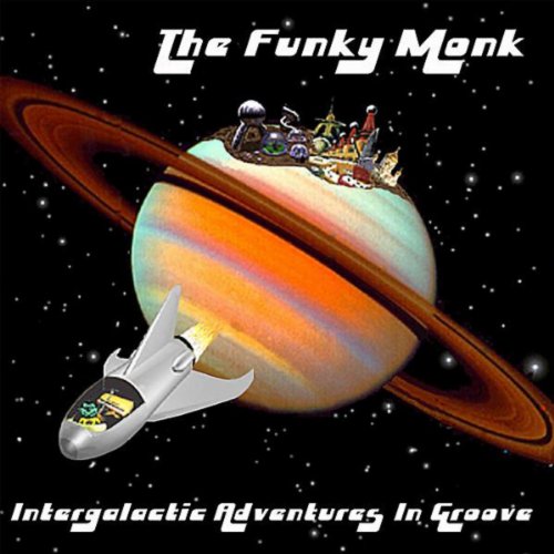 Play Intergalactic Adventures In Groove by The Funky Monk on Amazon Music