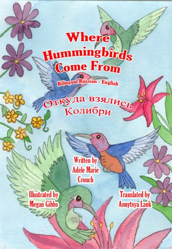 Where Hummingbirds Come From Bilingual Russian-English - Kindle edition ...