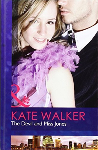 The Devil and Miss Jones. Kate Walker: Walker, Kate: 9780263225914 ...