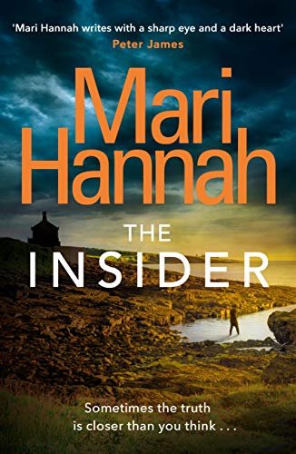 The Insider (Stone and Oliver Book 2) - Kindle edition by Hannah, Mari ...