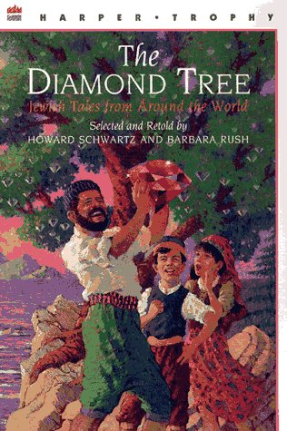 The Diamond Tree: Jewish Tales from Around the World: Howard Schwartz ...
