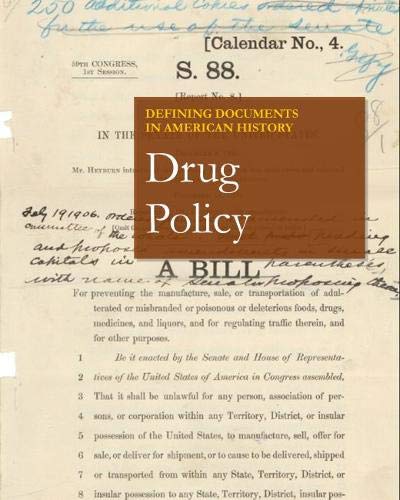Defining Documents In American History Drug Policy Print Purchase