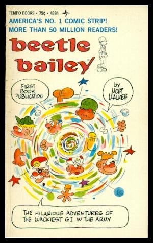 Beetle Bailey: Walker, Mort, Mort Walker;: 9780448048840: Books - Amazon.ca