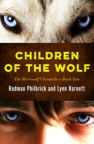 Children of the Wolf (The Werewolf Chronicles) - Kindle edition by ...