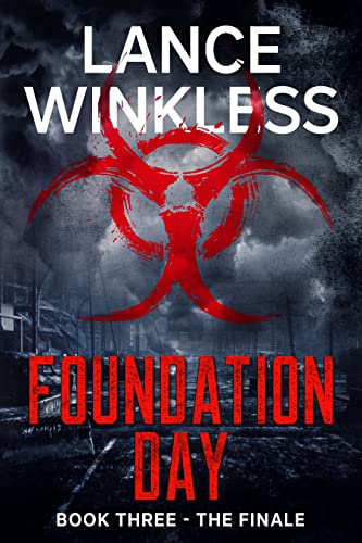FOUNDATION DAY: BOOK 3 - The FINALE of the Thrilling Apocalyptic ...