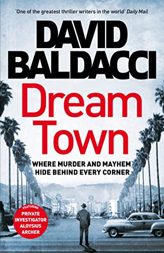 Dream Town (Aloysius Archer series Book 3) eBook : Baldacci, David ...