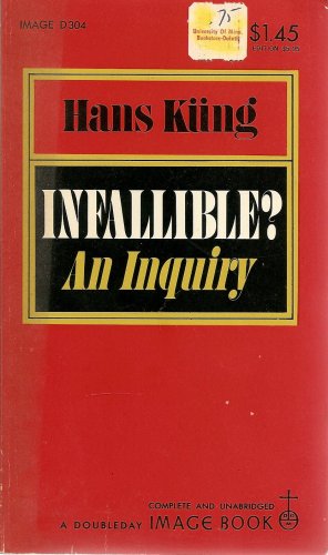 Infallible? An Inquiry: Kung, Hans: Amazon.com: Books