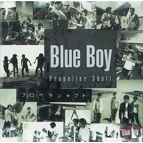 Écouter Proppeller Shaft par BLUE BOY sur Amazon Music Unlimited