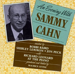 Sammy Cahn, Bobbi Baird, Shirley Lemmon, Jon Peck, Richard Leonard - An ...