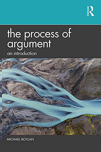 The Process of Argument: An Introduction - Kindle edition by Boylan ...
