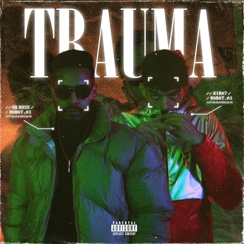 TRAUMA by HB BOSS & Kira7 on Prime Music
