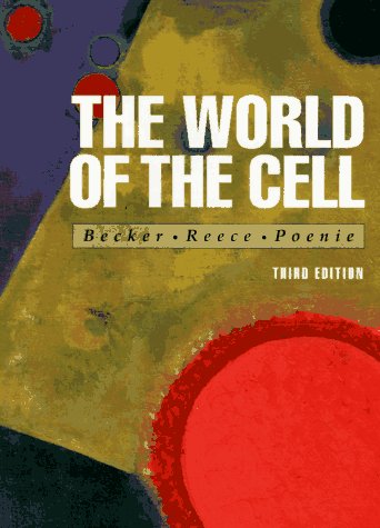 The World of the Cell: Wayne M. Becker: 9780805308808: Amazon.com: Books