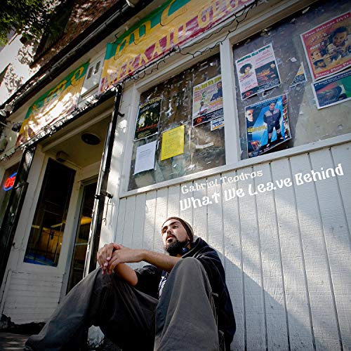 What We Leave Behind de Gabriel Teodros en Amazon Music Unlimited