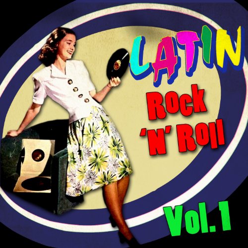 Latin Rock 'n Roll, Vol. 1 de VARIOUS ARTISTS en Amazon Music - Amazon.es