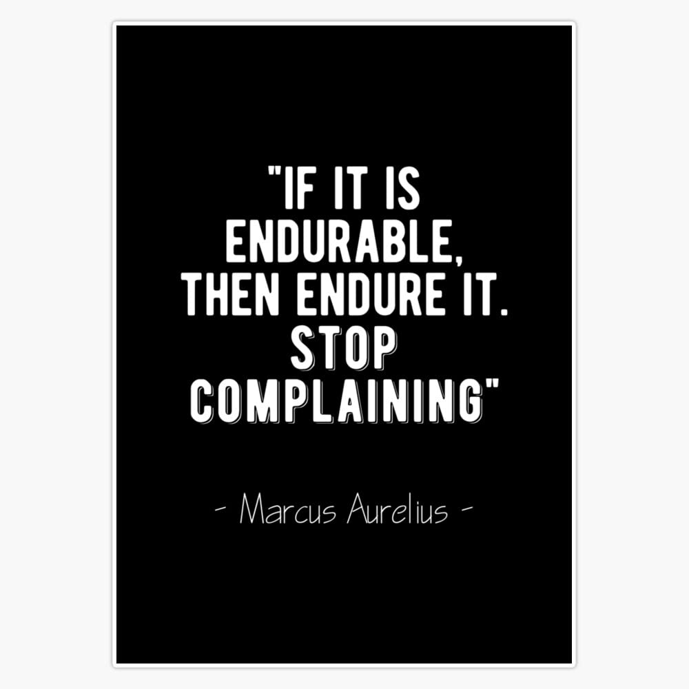 Amazon.com - Stop Complaining - Marcus Aurelius Stoic Quote Sticker ...