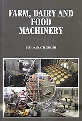 Anmol Publications Farm, Dairy And Food Machinery: Bishwanath Ghosh ...