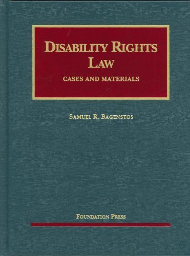 Disability Rights Law (University Casebooks) 1st (first) Edition by ...