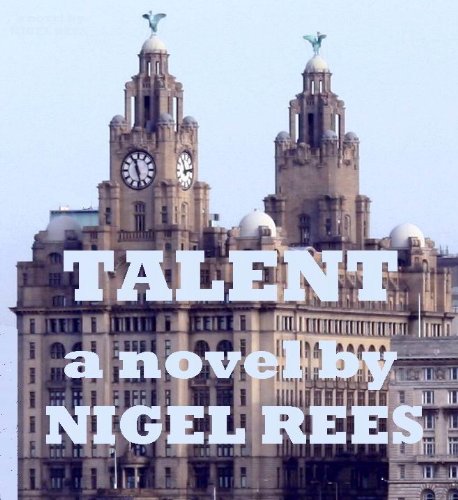 TALENT - Kindle edition by Rees, Nigel. Literature & Fiction Kindle ...