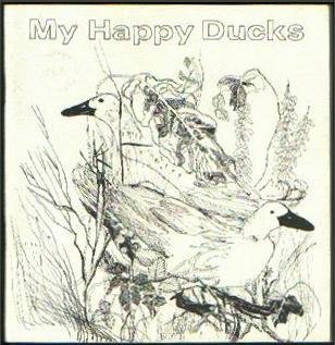 My Happy Ducks: Tony Kettel, Linda Kettel Dillard: Amazon.com: Books