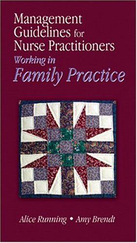 Buy Management Guidelines for Nurse Practitioners Working in Family ...