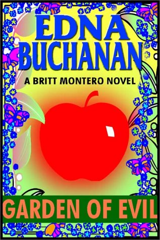 Garden Of Evil: Buchanan, Edna: 9780736648400: Amazon.com: Books