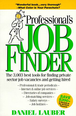 Professional's Job Finder: 1997-2000: Lauber, Daniel: 9781884587047 ...