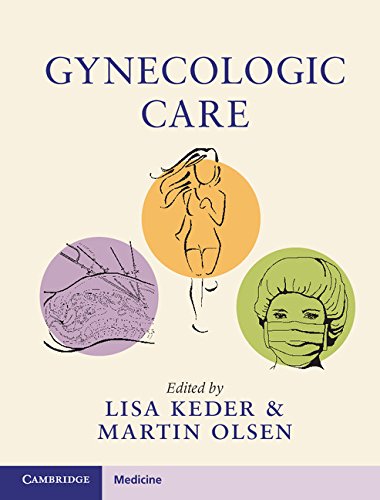 Amazon.com: Gynecologic Care eBook : Keder, Lisa, Keder, Lisa, Olsen ...