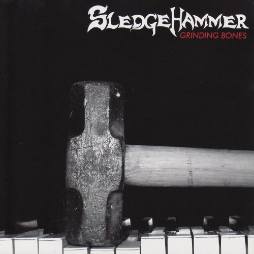 Play Grinding Bones by Sledgehammer on Amazon Music