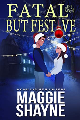 Fatal, But Festive (The Fatal Series Book 2) - Kindle edition by Shayne ...