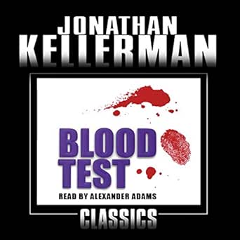 Blood Test: An Alex Delaware Novel (Audio Download): Jonathan Kellerman ...