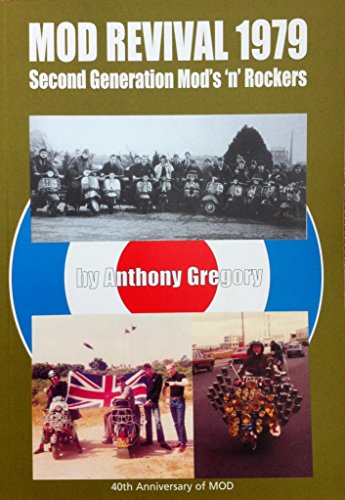 Mod Revival 1979: Second Generation Mods 'n' Rockers (English Edition ...