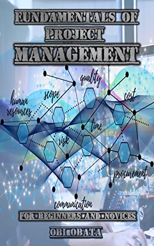 Amazon.com: Fundamentals of Project Management: For Beginners and ...