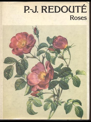 P.J. REDOUTE Roses : Amazon.co.uk: Books