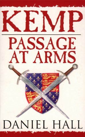 Kemp: Passage At Arms: Hall, Daniel: 9780752816302: Amazon.com: Books