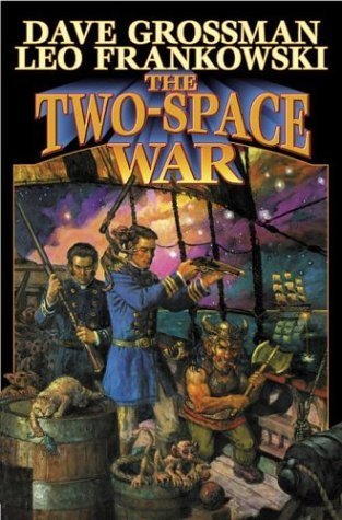 The Two-Space War: Grossman, Dave, Frankowski, Leo: 9780743471886 ...