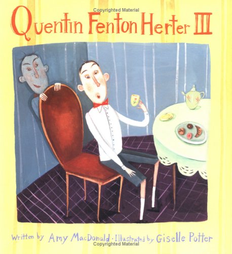 Quentin Fenton Herter III: MacDonald, Amy, Potter, Giselle ...