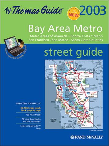 The Thomas Guide 2003 Bay Area Metro Street Guide: Spiral ...
