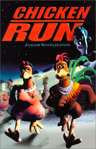 Chicken Run: Junior Novelization: 9780613245401: Books - Amazon.ca