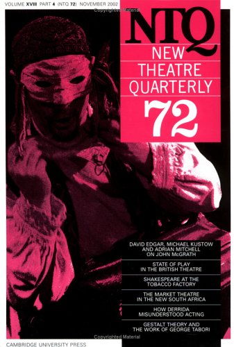 New Theatre Quarterly 72: Volume 18, Part 4: Barker, Clive, Trussler ...