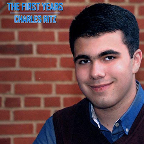 Amazon Music - Charles RitzのThe First Years - Amazon.co.jp