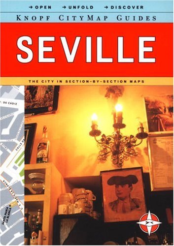 Knopf Mapguide Seville (Knopf Mapguides): Amazon.co.uk: Knopf Guides ...