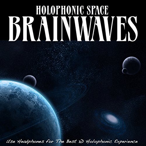 Play Holophonic: Space Brainwaves (Use Headphones for the Best 3D ...