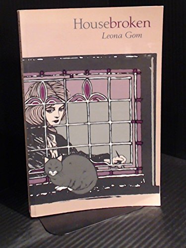 Amazon.com: Housebroken: 9780920316955: Gom, Leona: Books