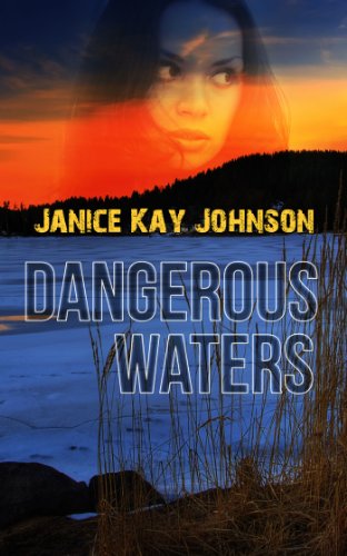 Dangerous Waters - Kindle edition by Johnson, Janice Kay. Romance ...