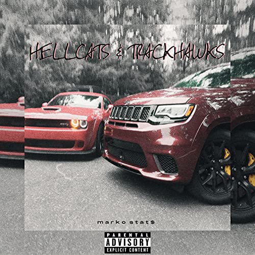 Hellcats & Trackhawks de Marko Stat$ no Amazon Music Unlimited