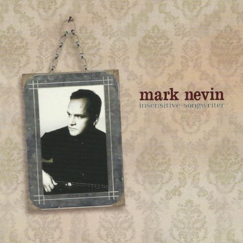 Play Insensitive Songwriter by Mark Nevin on Amazon Music