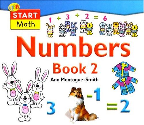 Numbers Book 2 (QEB Start Math): Ann Montague-Smith: 9781595660299 ...