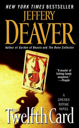 Amazon.com: The Twelfth Card: 9781416524243: Deaver, Jeffery: Books